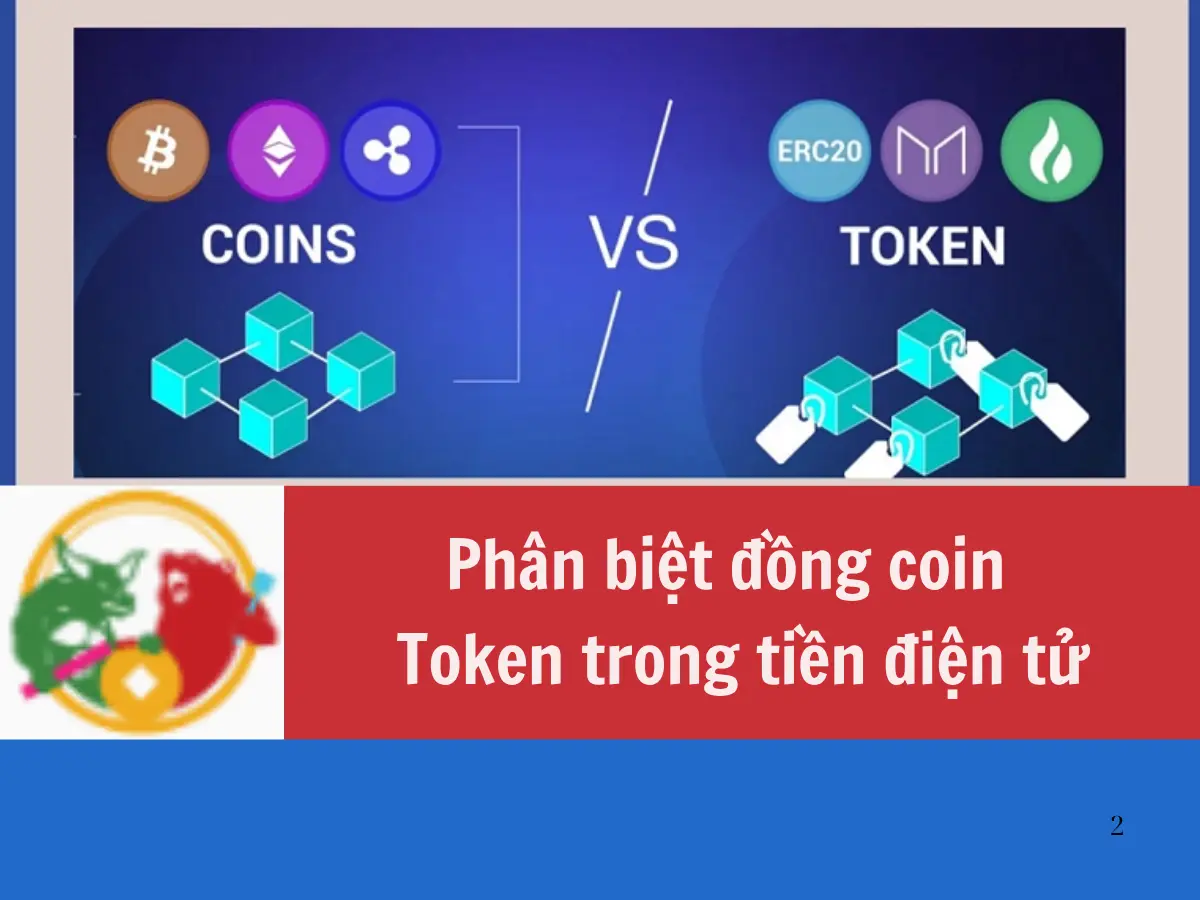 [2 Tips] Phân biệt đồng coin và token trong tiền điện tử